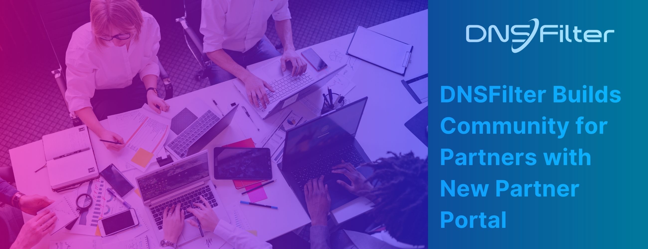 DNSFilter Builds Community for Partners | DNSFilter